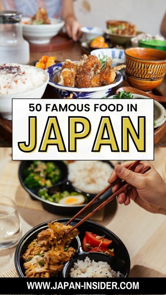 50 famous food in Japan that you should know about | Japan Insider